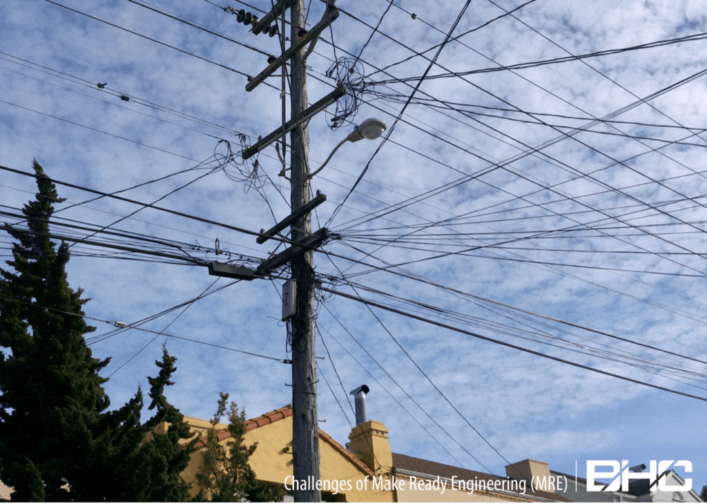 Challenges of Make Ready Engineering (MRE) - BHC